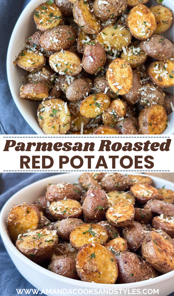 Parmesan Roasted Red Potatoes - Amanda Cooks & Styles